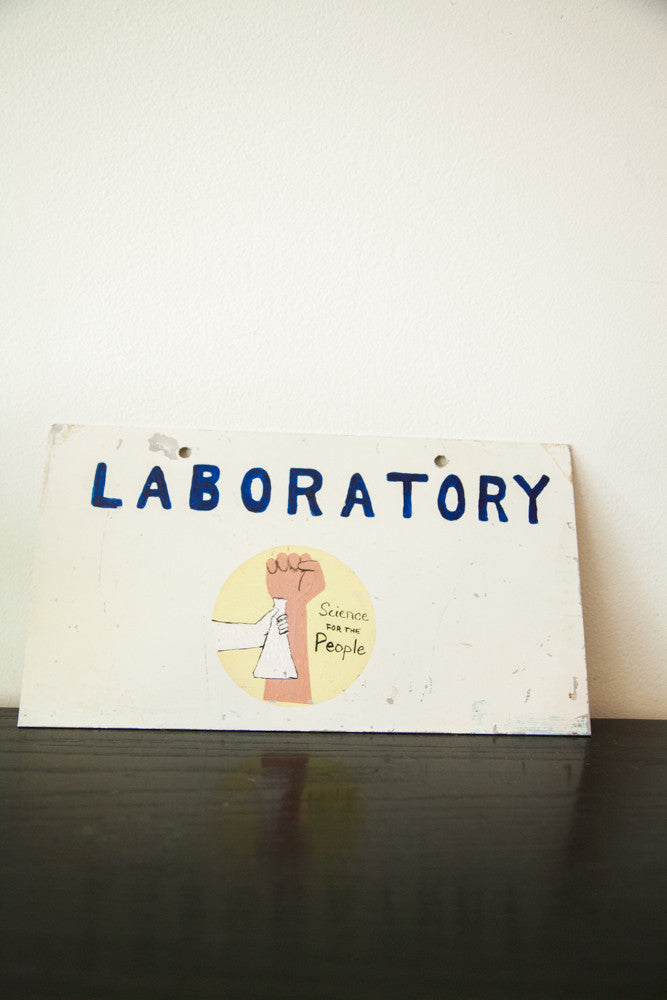 Rare Science For The People 1970's Laboratory Science Sign