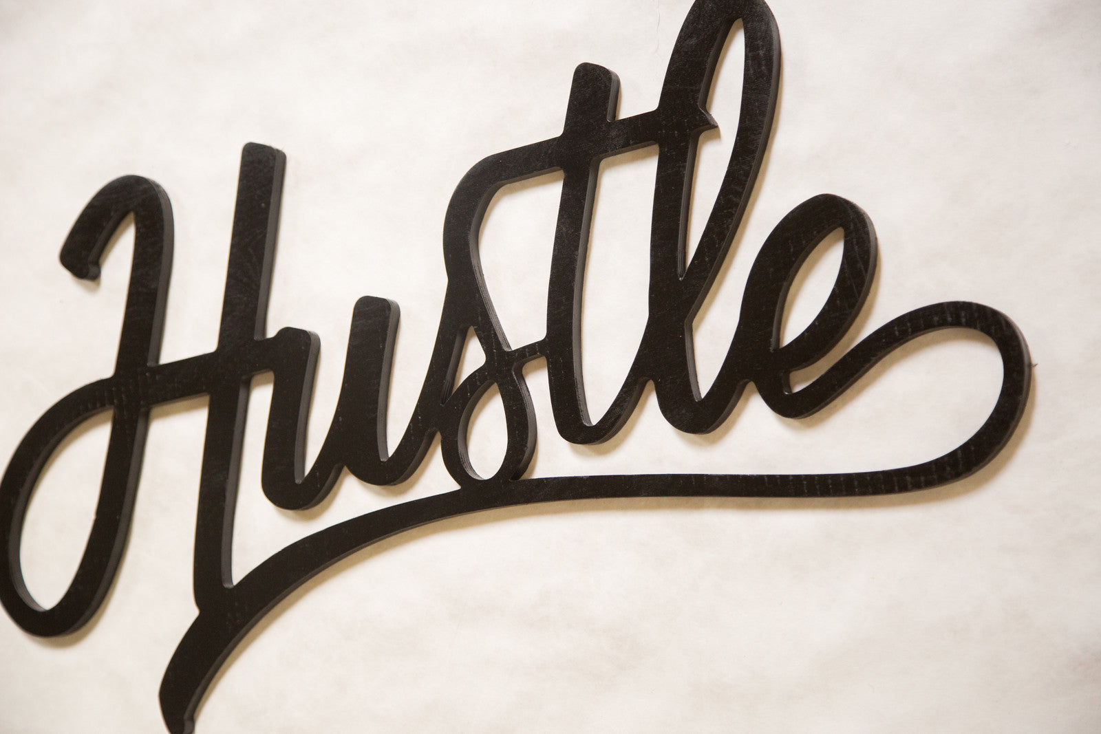 Hustle Sign Black – Item #2909